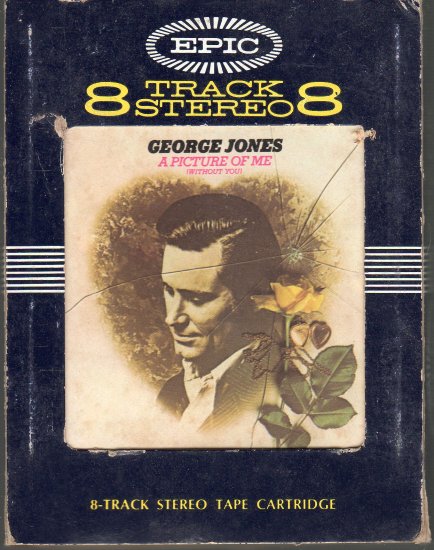 George Jones A Picture Of Me Without You 8 Track Tape