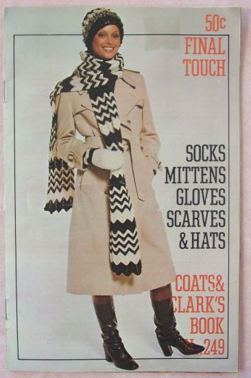Vintage 70s Coats & Clark Book No 249 Socks Mittens Gloves Scarves and ...