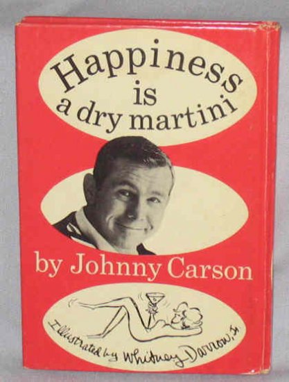 1965 Johnny Carson Happiness is a Dry Martini HB Cartoons
