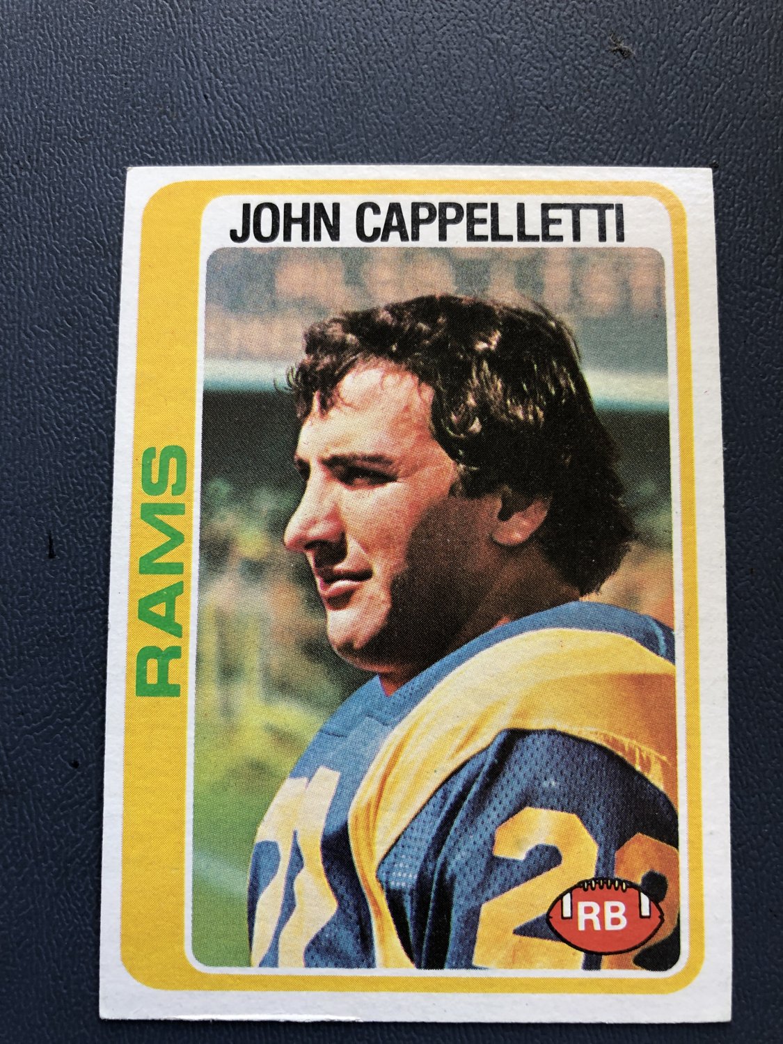 1978 Topps Football Card #453 John Cappelletti "Rams"