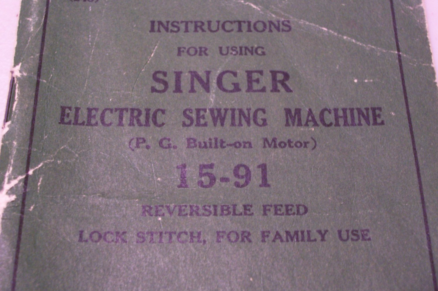 Vintage Singer Sewing Machine Instruction Manual Book 15-91