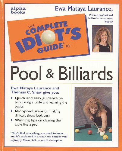 Complete Idiot's Guide Pool & Billiards Ewa Mataya Laurance 19-Time Pro ...