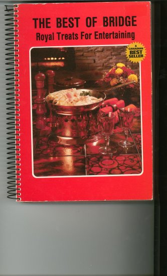 The Best Of Bridge Cookbook Royal Treats For Entertaining