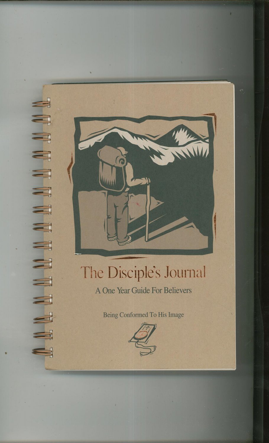 The Disciple's Journal A One Year Guide For Believers 0965190803