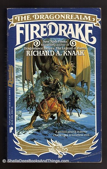 Firedrake - The Dragonrealm Richard A. Knaak First Edition, First ...