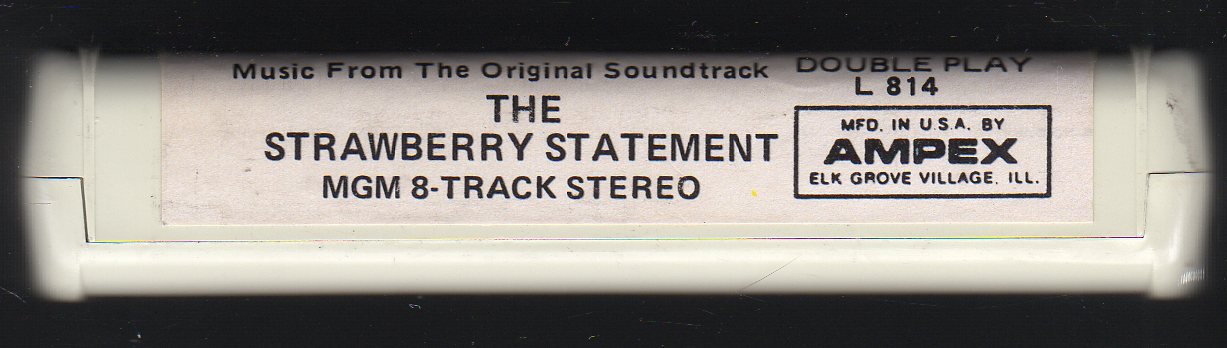 The Strawberry Statement - The Original Soundtrack 1970 MGM AMPEX ...
