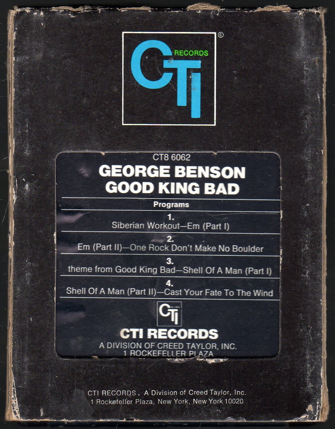 George Benson - Good King Bad 1976 CTI A17 8-TRACK TAPE