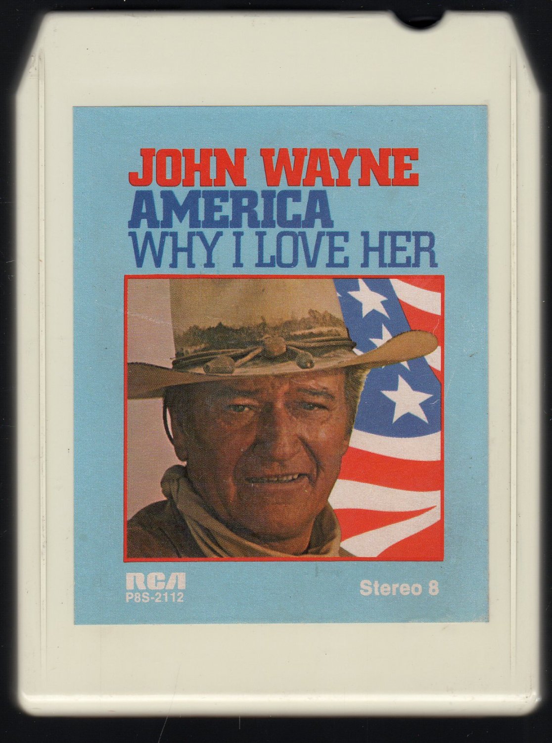 John Wayne - America, Why I Love Her 1973 RCA A17 8-TRACK TAPE