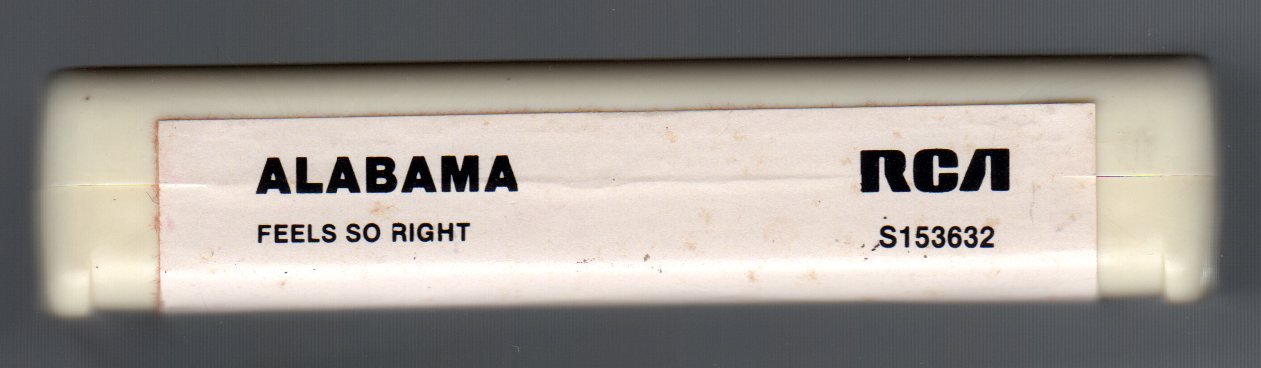 Alabama - Feels So Right 1981 RCA AC1 8-TRACK TAPE