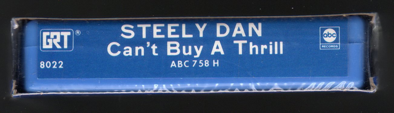 Steely Dan - Can't Buy A Thrill 1972 Debut GRT Sealed A14 8-TRACK TAPE