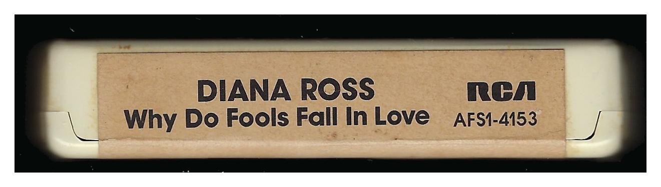 Diana Ross - Why Do Fools Fall In Love 1981 RCA A20 8-TRACK TAPE