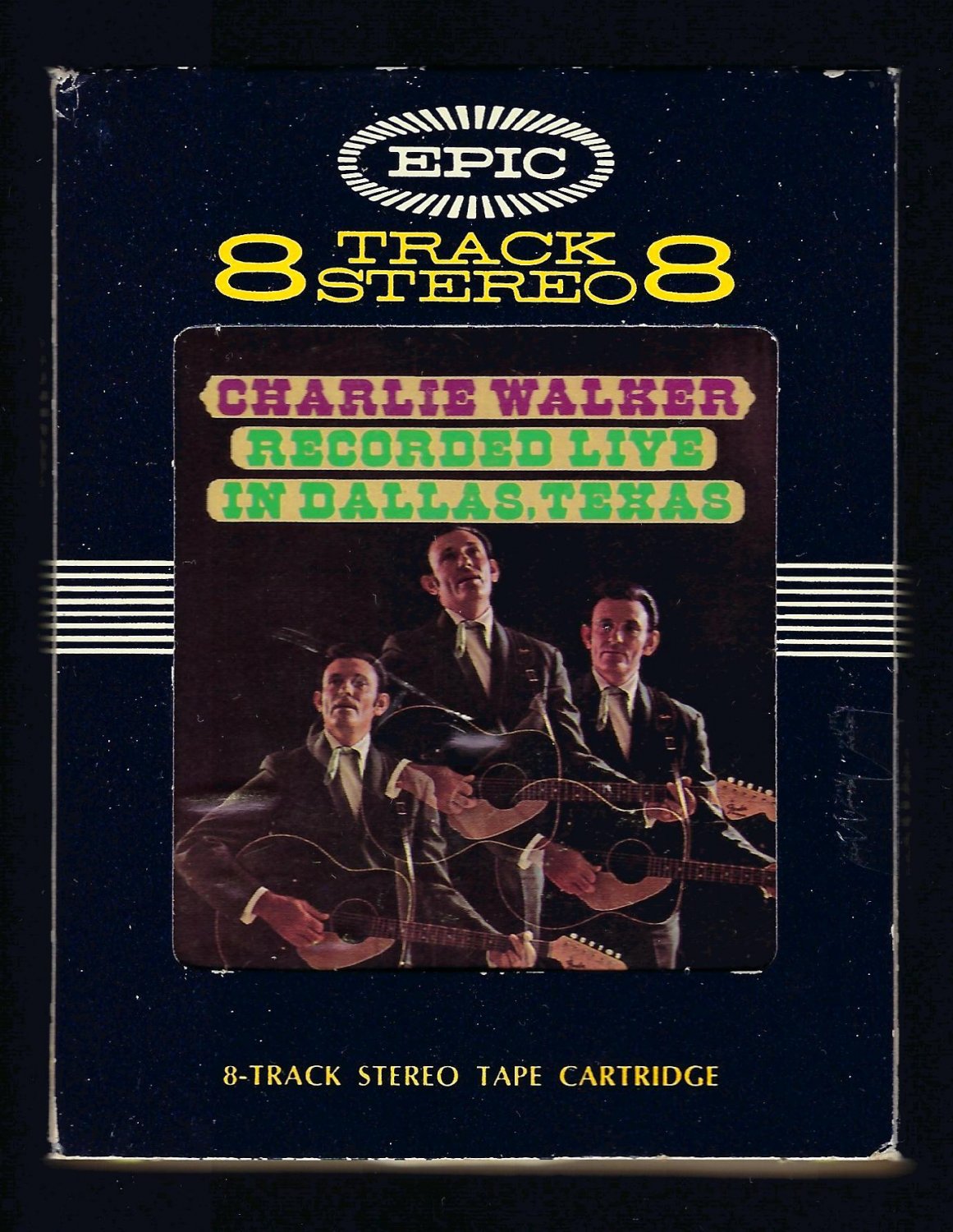 Charlie Walker - Recorded LIVE in Dallas Texas 1969 EPIC A32 8-TRACK TAPE