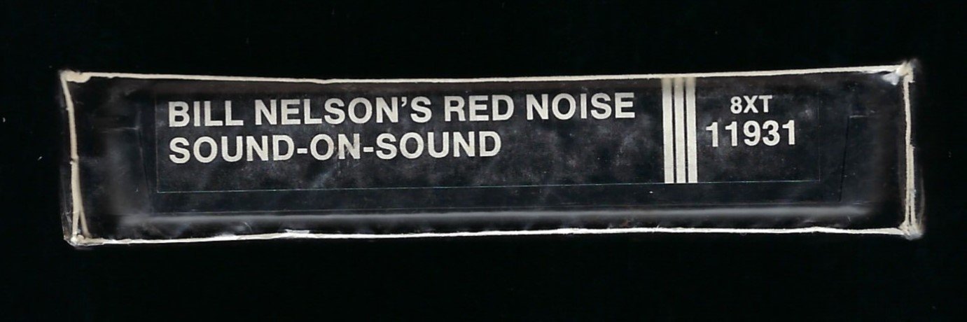 Bill Nelson's Red Noise - Sound-On-Sound 1979 CAPITOL Sealed T12 8-TRACK TAPE