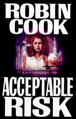 Acceptable Risk by Robin Cook (1995, Hardcover)