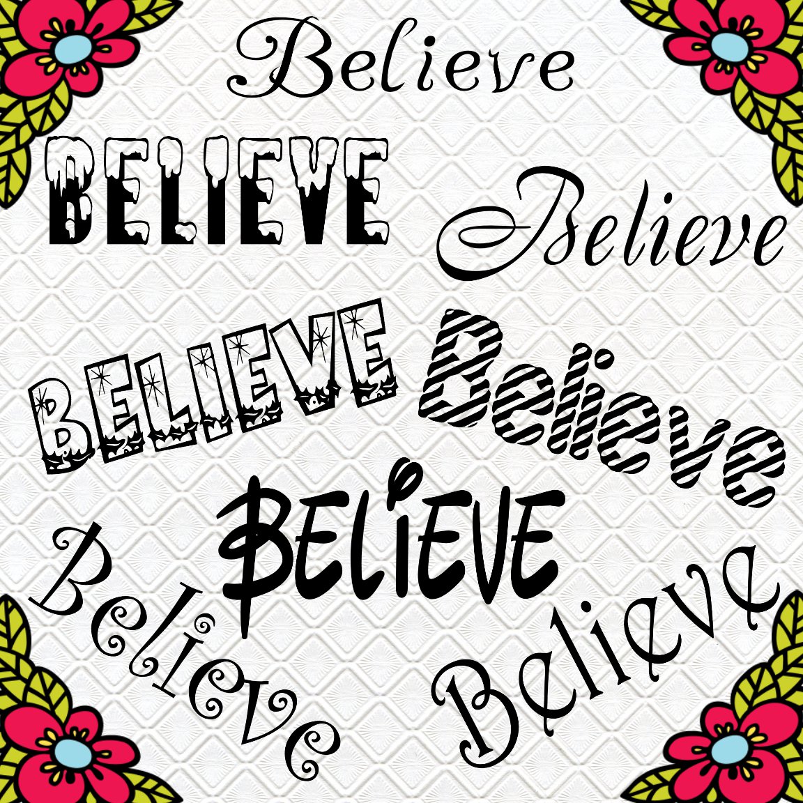Believe Font Words-Digital
