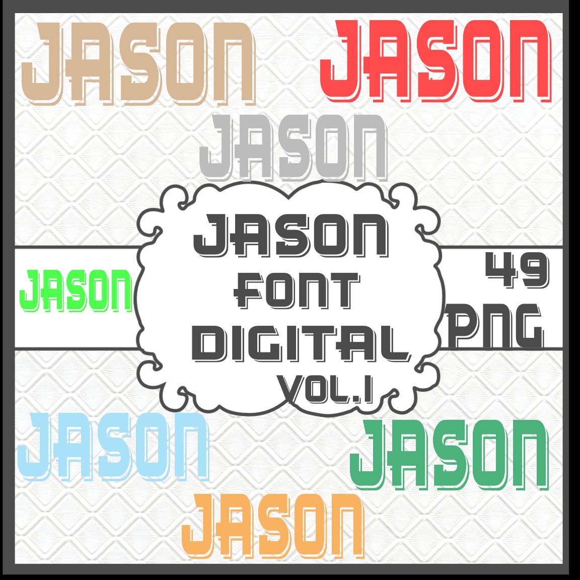 Jason Font Digital Vol.1