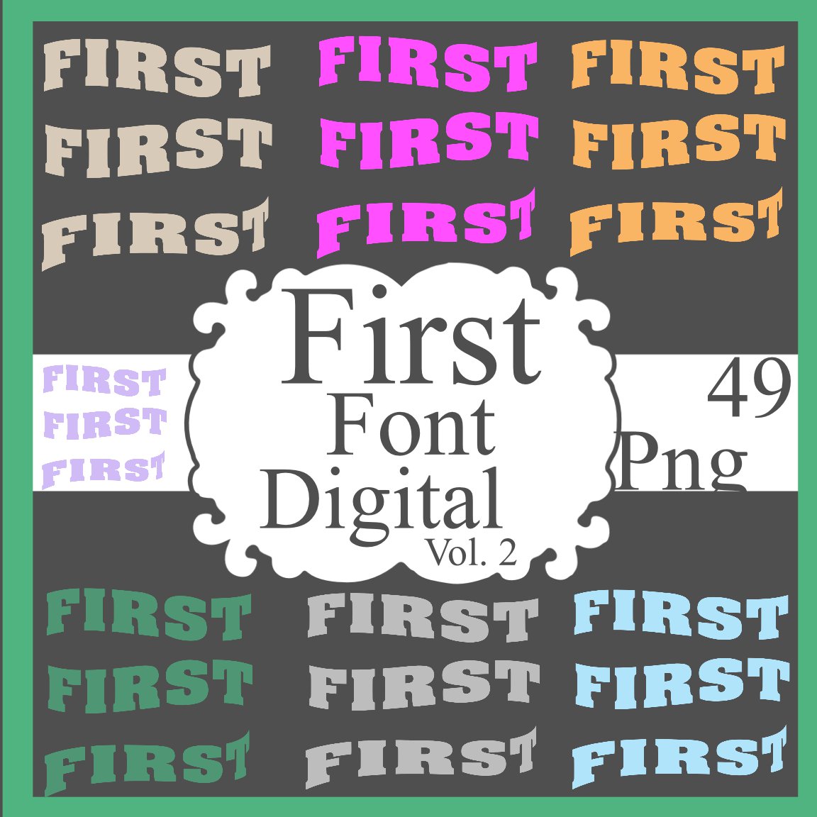 First Font Digital Vol. 2