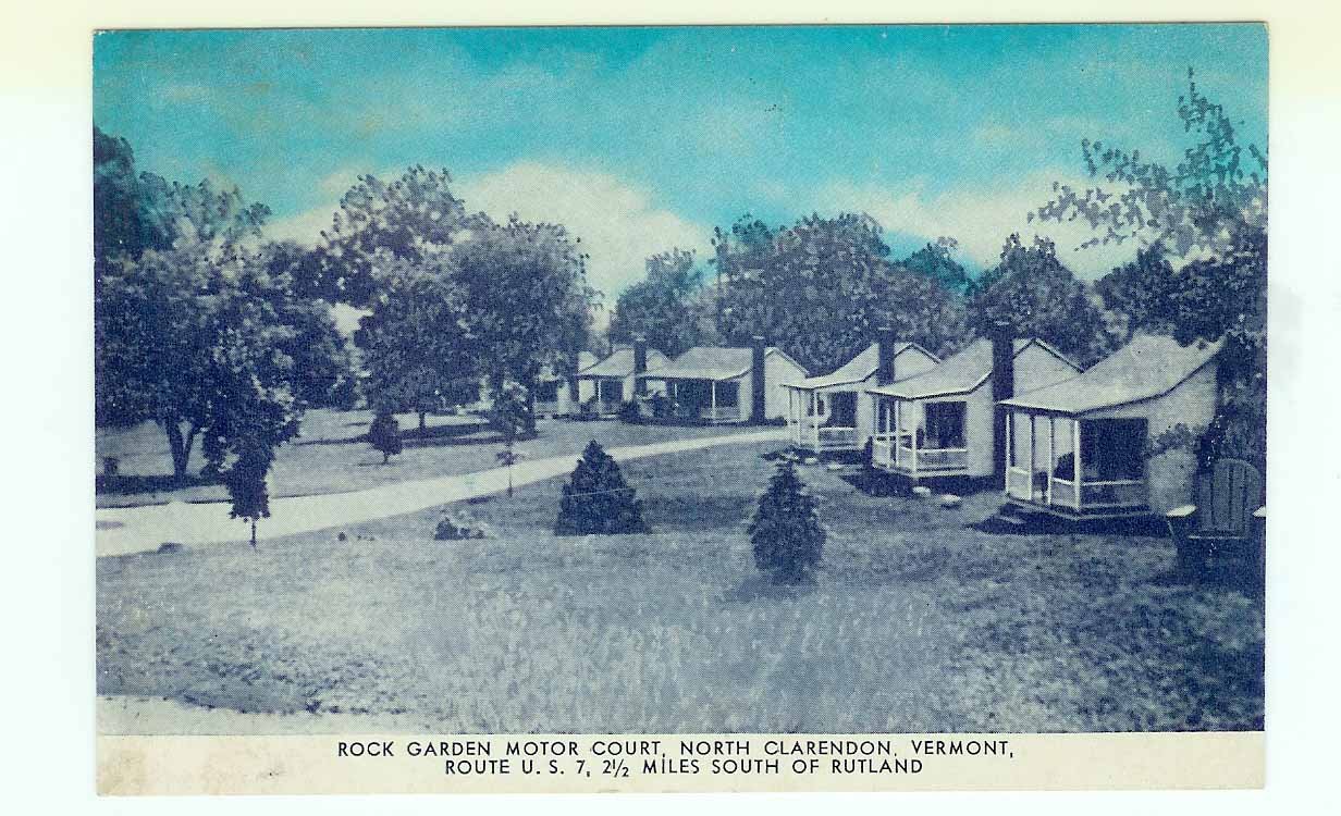 Rock Garden Motor Court North Clarendon VT Vermont RT US7 Postcard