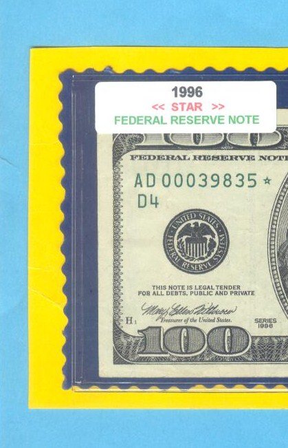 == Series Key == 1996 " D " star note $100.00 FRN