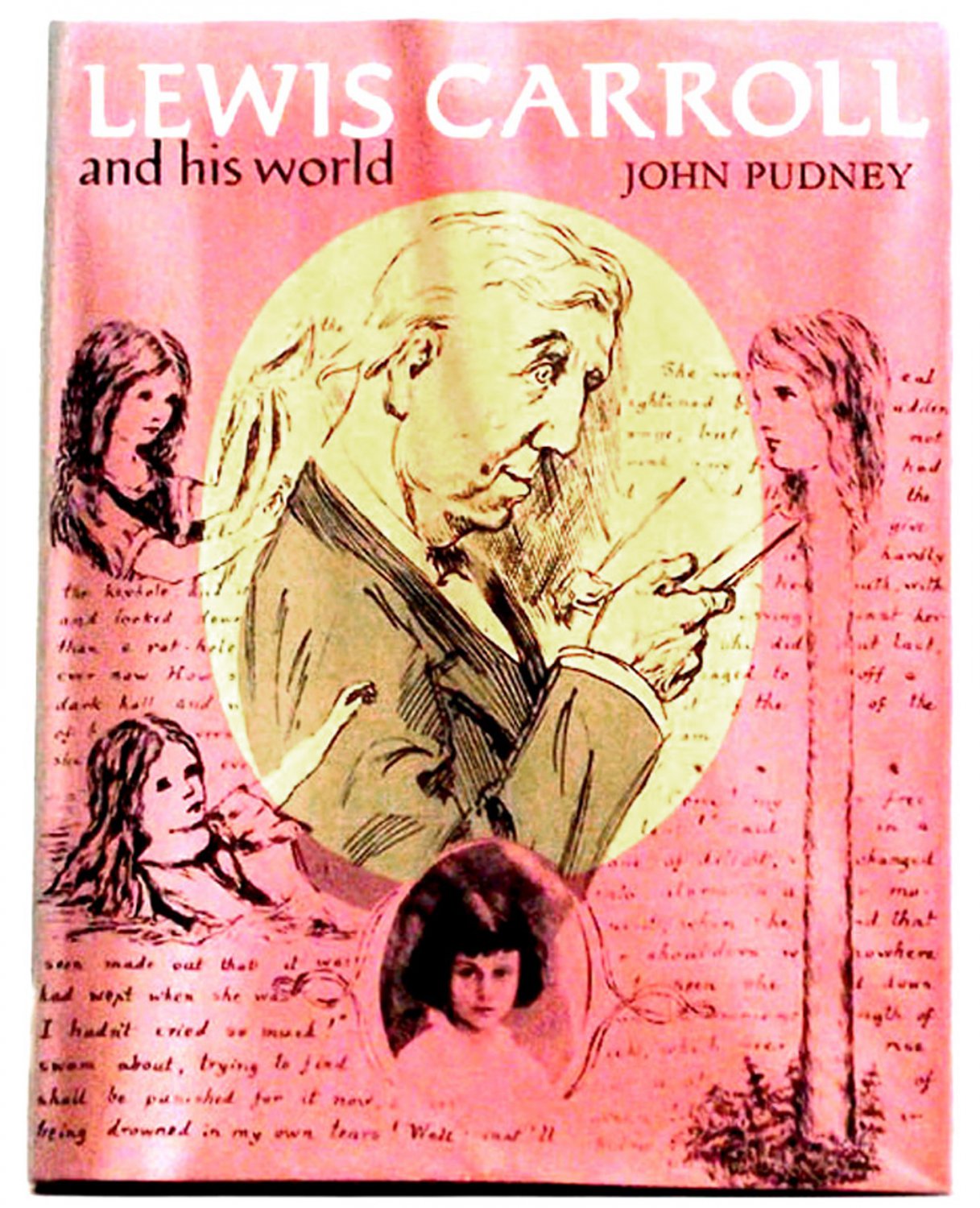 John Pudney Lewis Carroll and His World First Edition 1976
