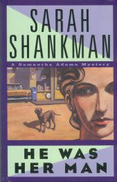 Shankman, Sarah. He Was Her Man