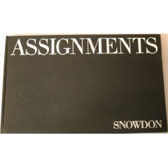 Assignments by Lord Snowdon (Book) 1972