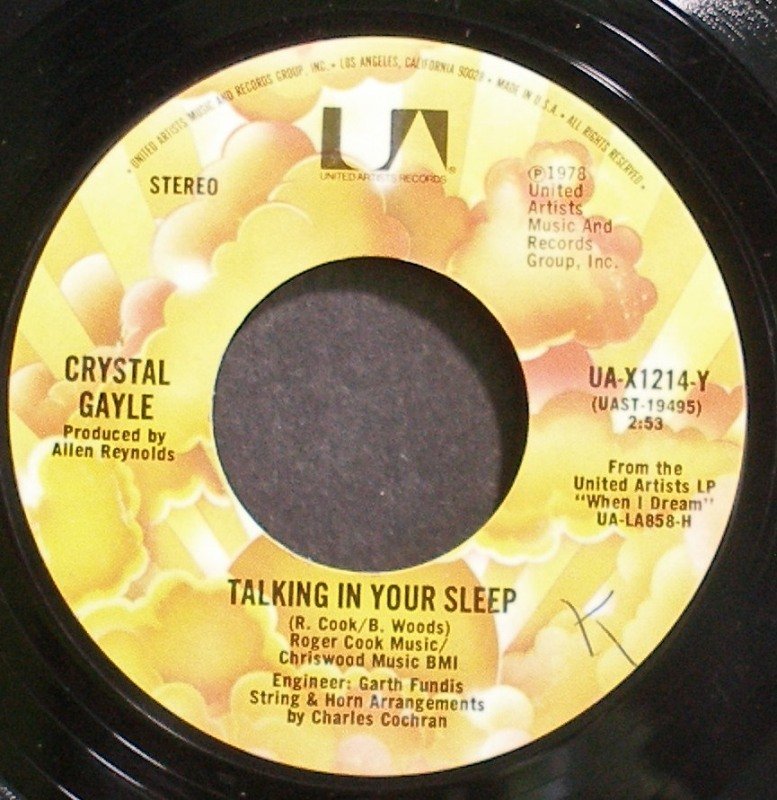 CRYSTAL GAYLE~Talking in Your Sleep~United Artists UA-X1214-Y 45