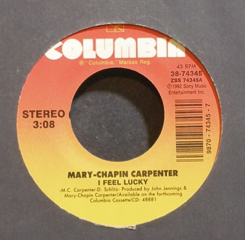 MARY CHAPIN CARPENTER~I Feel Lucky~Columbia 74345 VG+ 45
