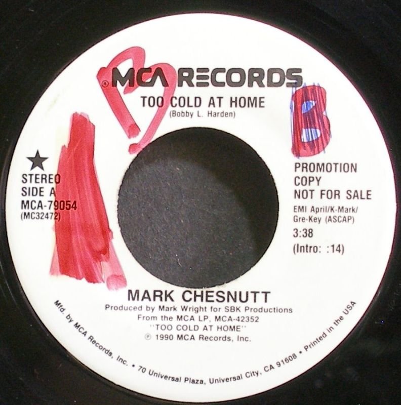 MARK CHESNUTT Too Cold At Home MCA 79054 Promo VG 45 mark-chesnutt-too-cold-at-home-mca-79054-promo-vg-45