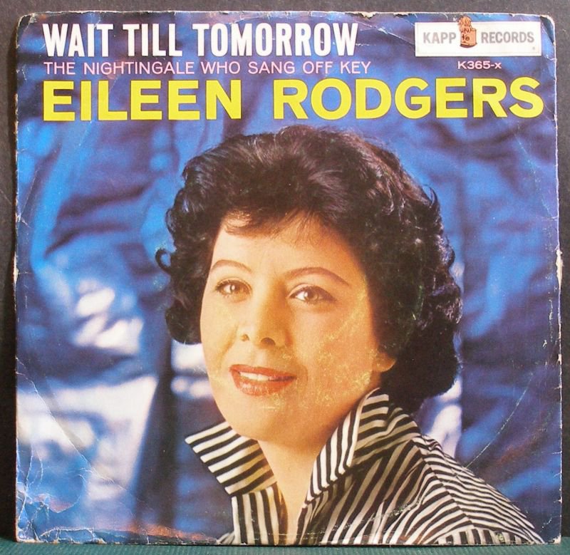 EILEEN RODGERS~Wait Till Tomorrow (PS ONLY)~Kapp K365-X Rare 45