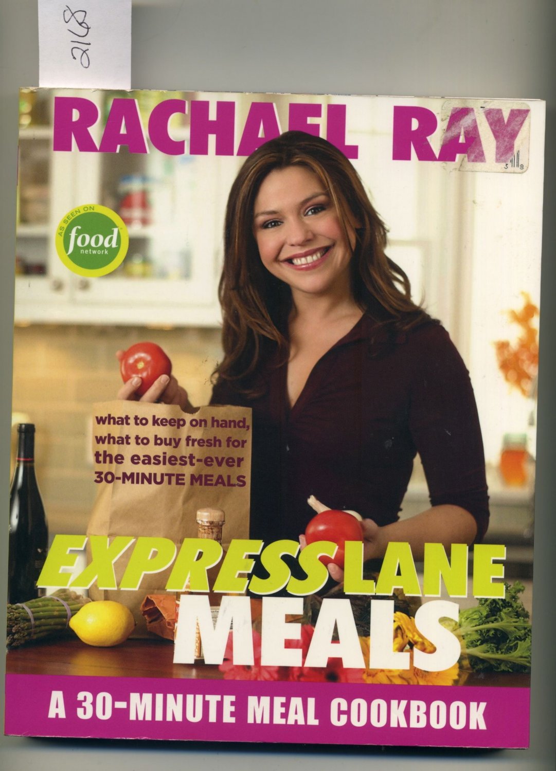 Rachael Ray Express Lane Meals Softcover Book