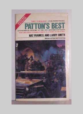 Pattons Best - An Informal History of the 4th Armored Division by Nat ...