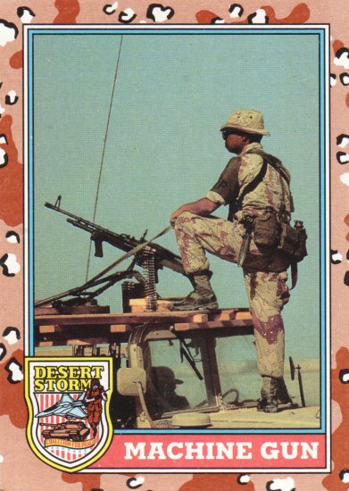 Desert Storm Trading Card Topps 1991 2nd Series Machine Gun