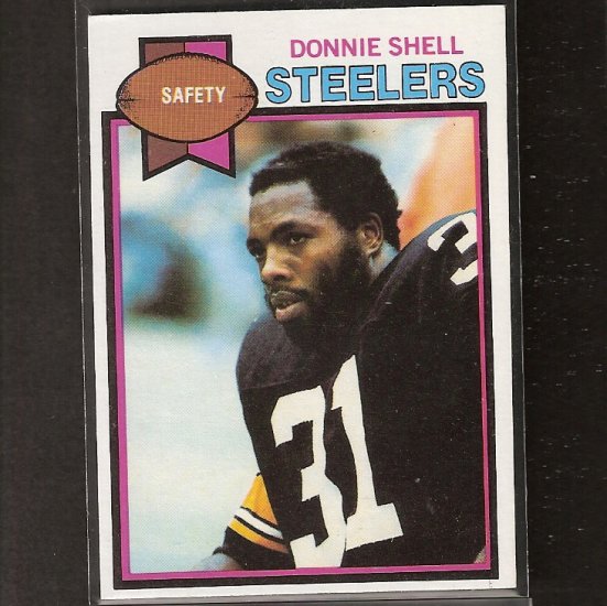 DONNIE SHELL - 1979 Topps RC Near-Mint - Pittsburgh Steelers & SC State