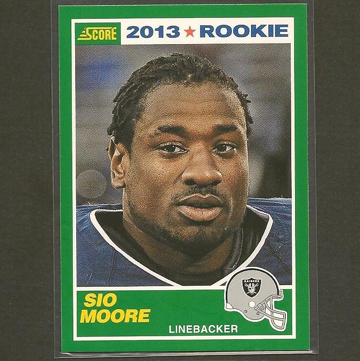 SIO MOORE 2013 Score Rookie Card - Oakland Raiders & UConn Huskies