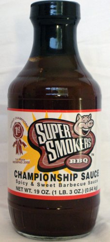 Super Smokers Championship BBQ Sauce Spicy & Sweet Barbecue Sauce Super ...