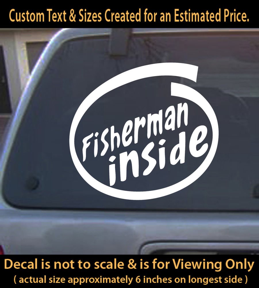 Fisherman inside funny sticker vinyl Decal