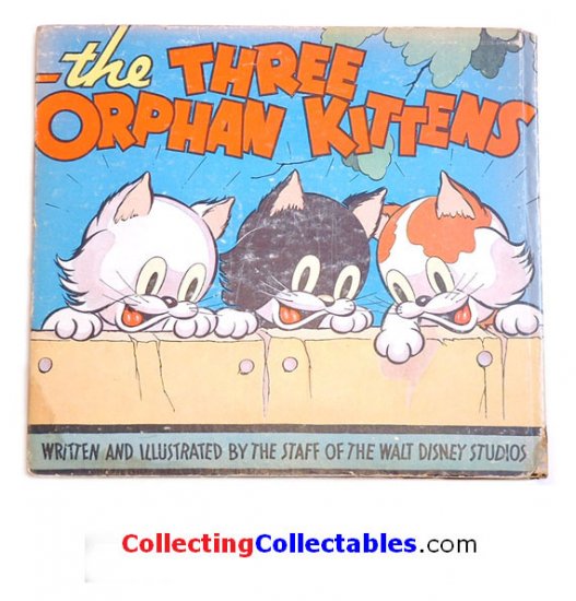 Walt Disney The Three Orphan Kittens First Edition 1935