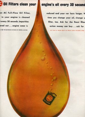 AC Oil Filter Ad, Huge Drop of Oil with Can, Color c.1962