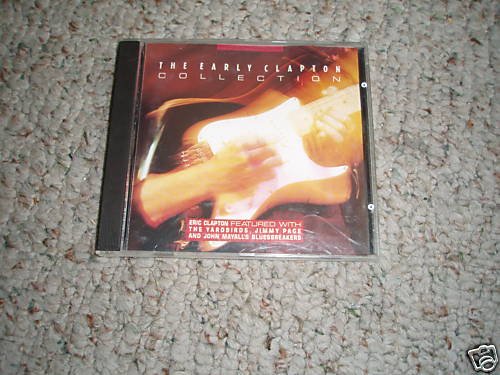 The Early Eric Clapton Collection Clapton, Eric IMPORT