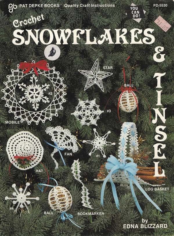 X429 Crochet PATTERN Book ONLY Snowflakes & Tinsel Christmas Ornaments
