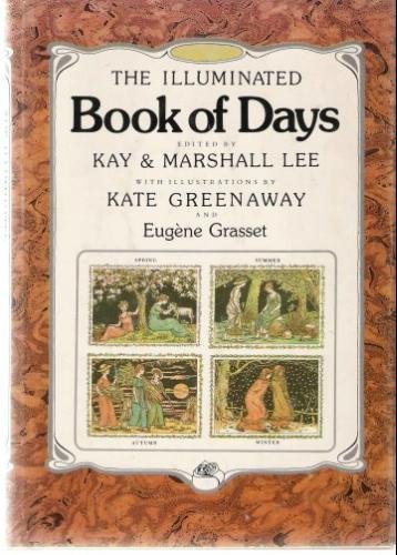 THE ILLUMINATED BOOK OF DAYS: Kay & Marshall Lee & Greenaway (1979 ...