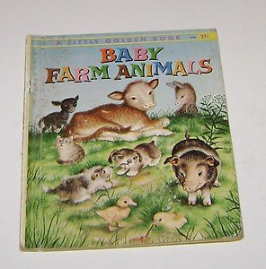 A Little Golden Book "Baby Farm Animals" 1958