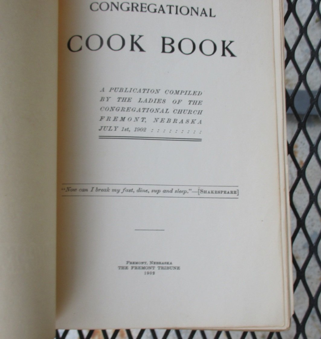 VINTAGE 1902 Congregational Cookbook Fremont Nebraska