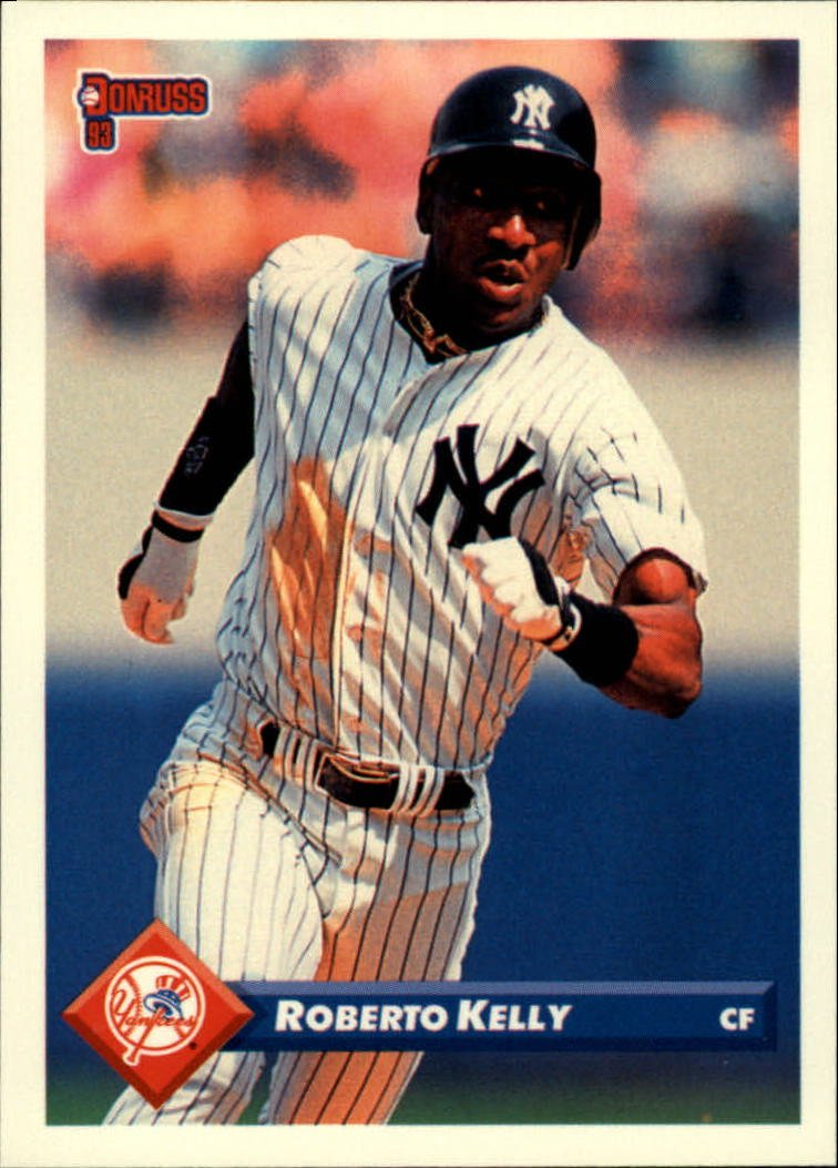 1993 Donruss 313 Roberto Kelly