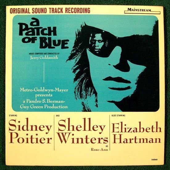 A PATCH OF BLUE ~ 1965 Original Soundtrack Recording LP Sidney Poitier