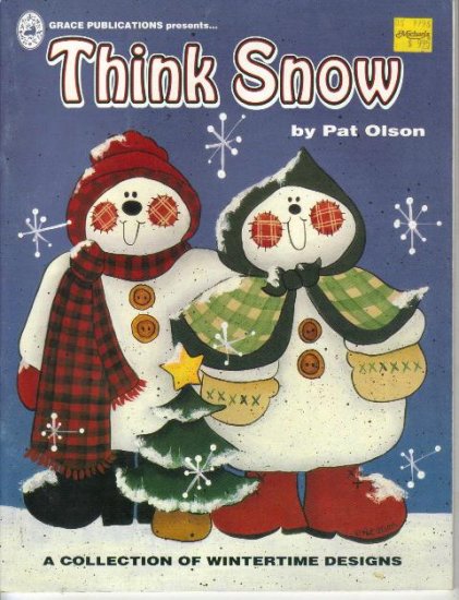 Think Snow, by Pat Olson, Full Size Patterns of Wintertime Designs