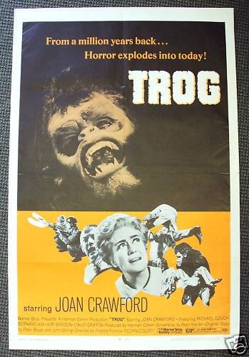 TROG Original 1-Sheet POSTER Last film of JOAN CRAWFORD