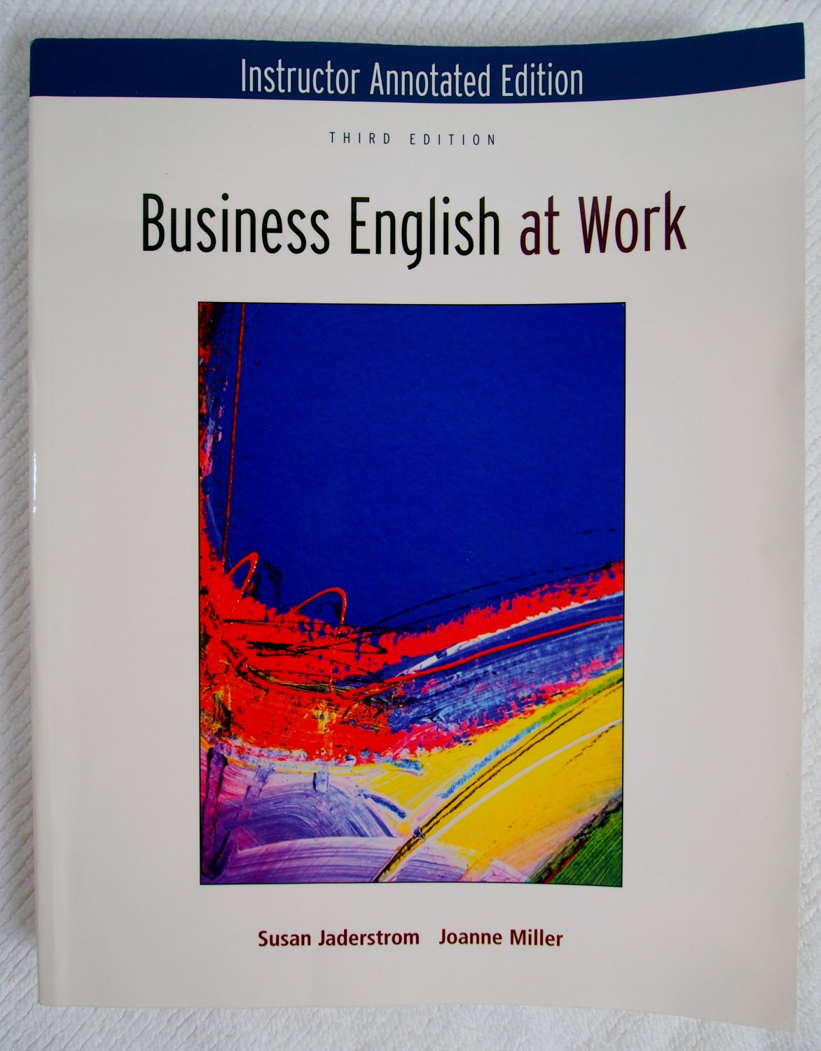 Instructor Annotated Edition for Business English at Work 0073137901