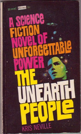 The Unearth People, Kris Neville, Vintage Paperback Book, Belmont #B50 ...